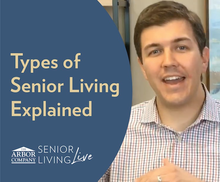 Types of Senior Living Explained